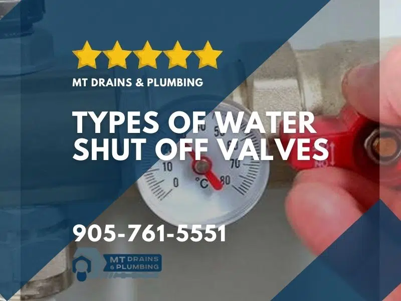 5 Types of Water Shut Off Valves | MT Drains And Plumbing